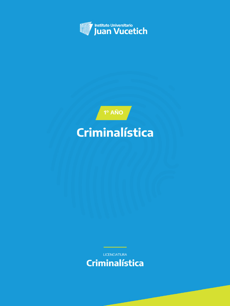 LIC CRIMI - 1RO - Criminalistica - Clase 1 | PDF | Crímenes | Crimen y violencia