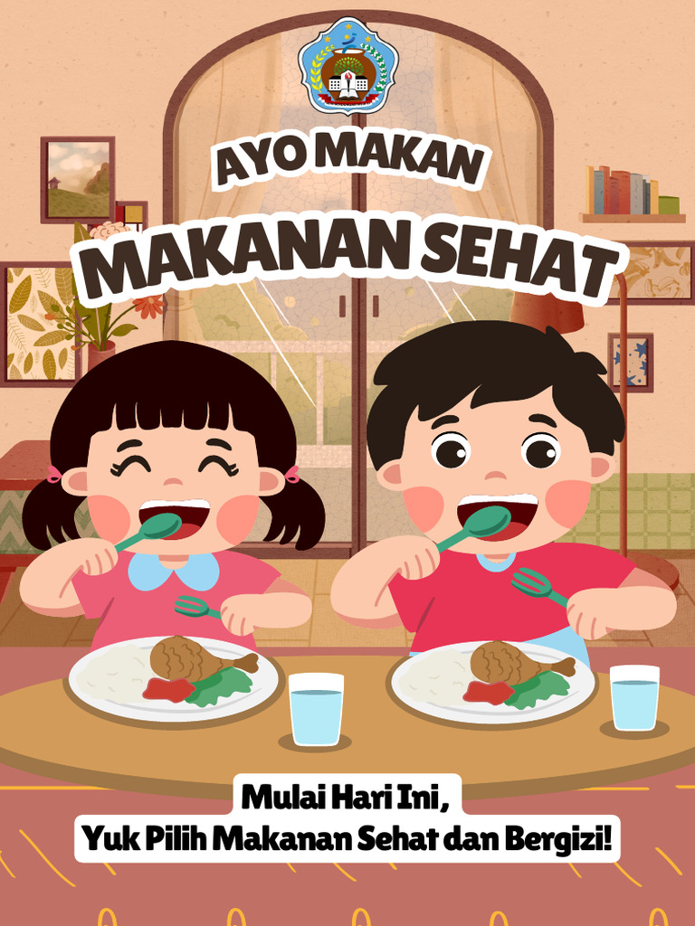Cokelat Ilustrasi Ayo Makan Makanan Sehat Poster | PDF