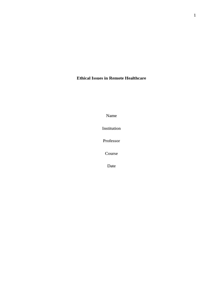 Ethical Challenges in Remote Healthcare | PDF | Health Insurance ...