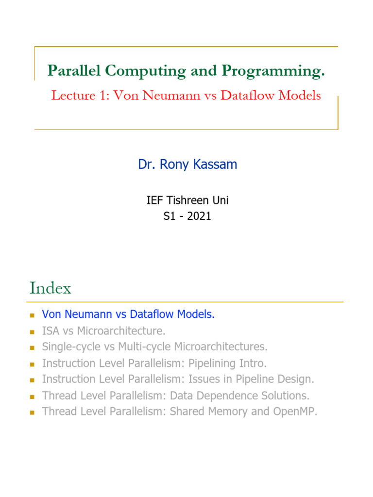 Lec1 - Von Neumann vs Dataflow Models | PDF | Computer Programming | Digital Electronics