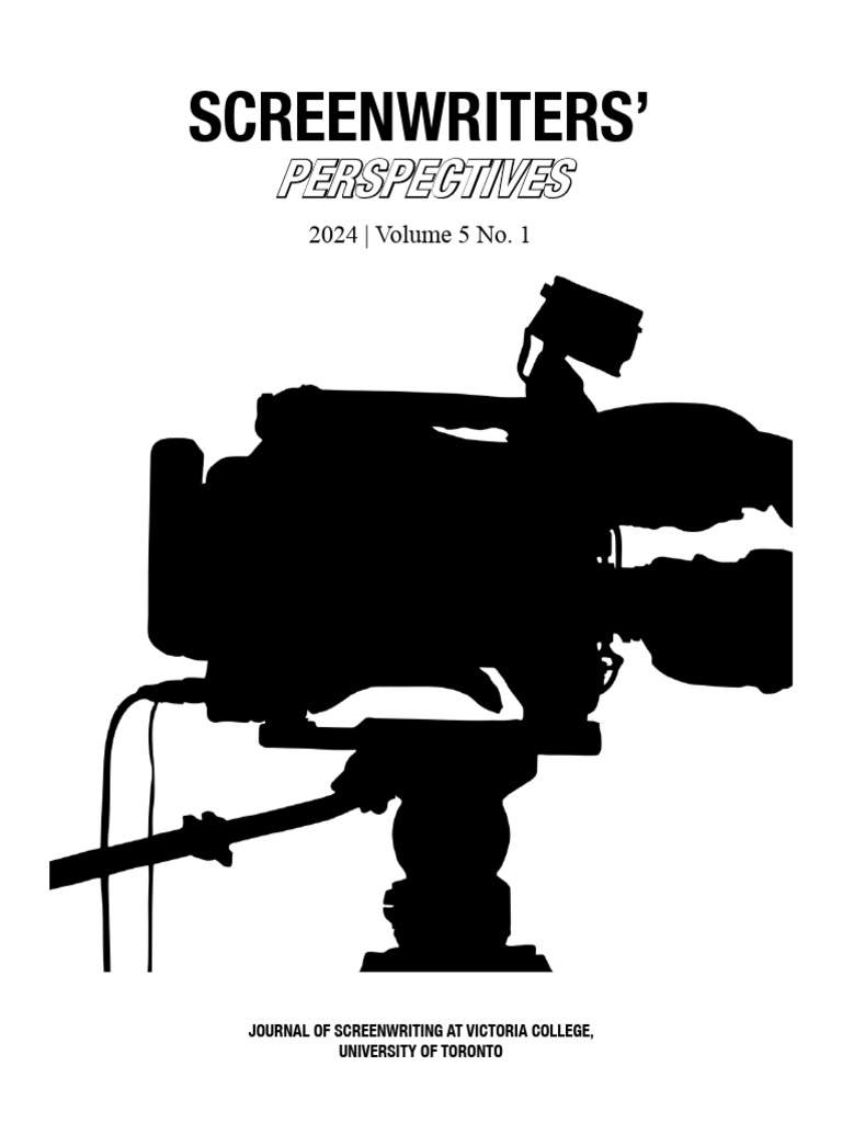 Screenwriters Perspective Issue 5 | PDF | Screenwriting