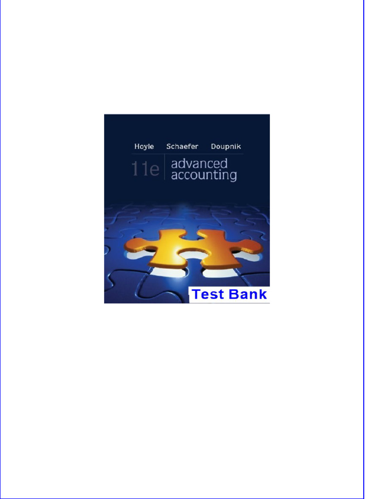 Complete Download Advanced Accounting 11th Edition Hoyle Test Bank PDF ...