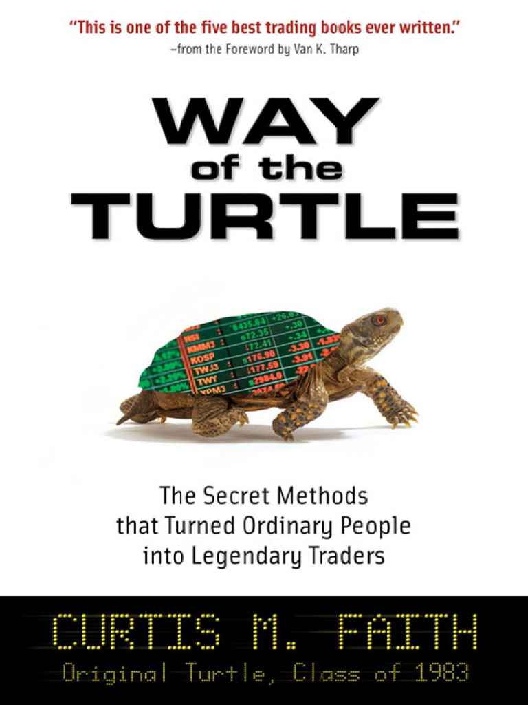 Way of The Turtle, The Secret Methods That Turned Ordinary People - VN ...