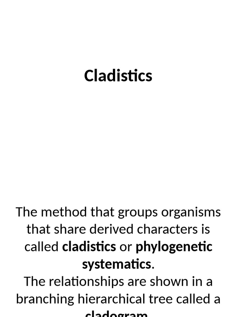 8. Cladistics | PDF | Biological Classification | Phylogenetics