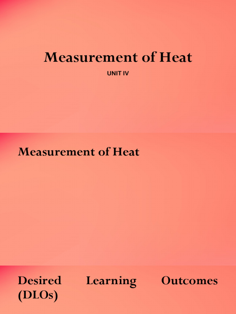 UNIT IV - Measurement of Heat - Students' | PDF