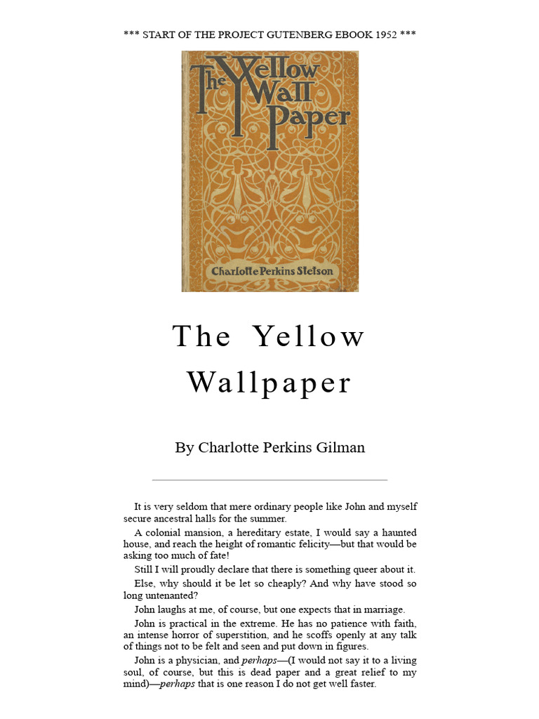 The Yellow Wallpaper - Project Gutenberg | PDF | The Yellow Wallpaper
