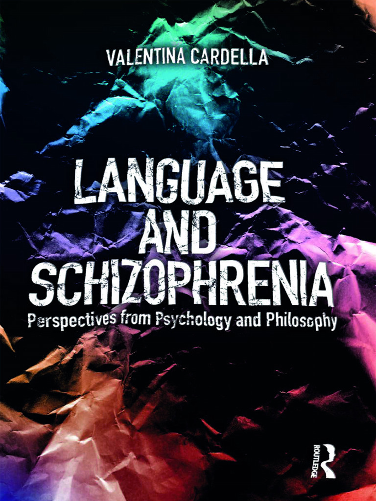 Language and schizophrenia perspectiv.R | PDF | Schizophrenia | Mental Disorder