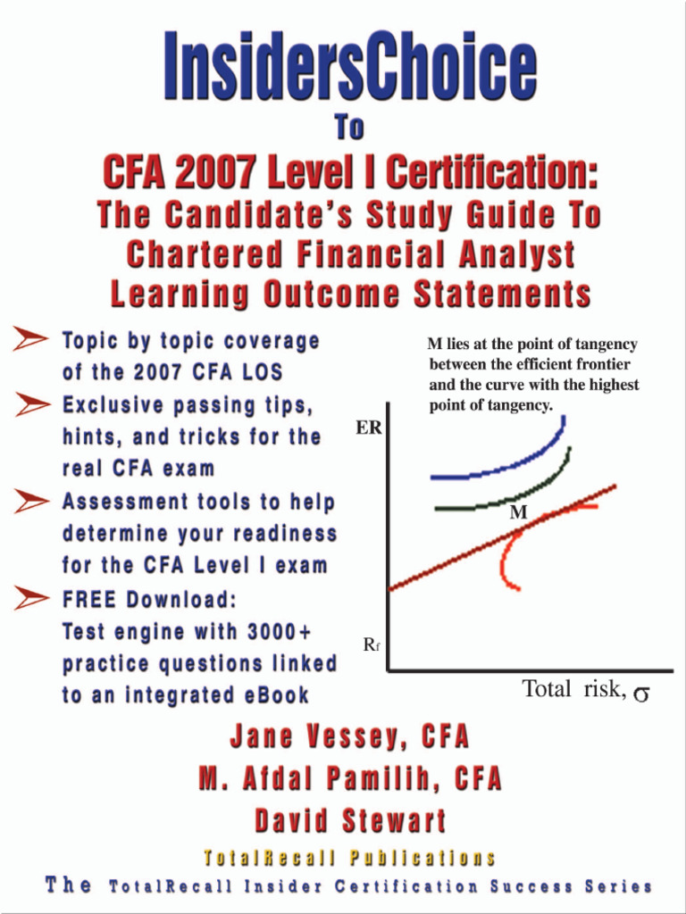 Insiderschoice to Cfa 2007 Level I Certification_ The Candidate's Study ...