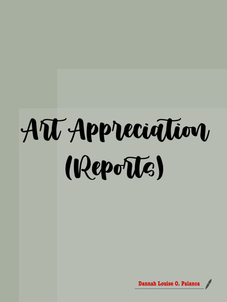 Art Appreciation Reports | PDF | Shape | Fine Art