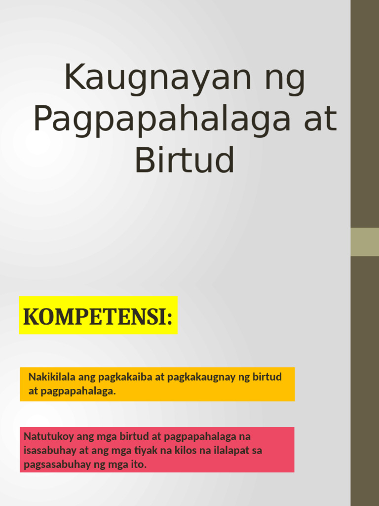 Kaugnayan NG Pagpapahalaga at Birtud | PDF