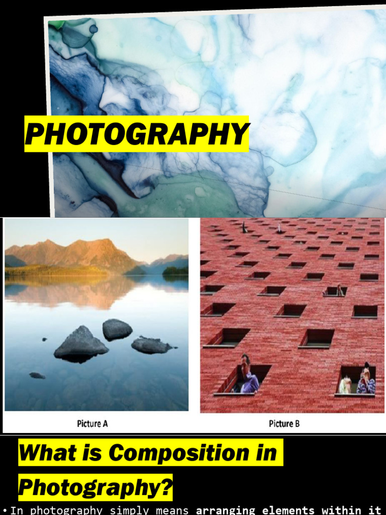 Photography | PDF | Composition (Visual Arts) | Photograph