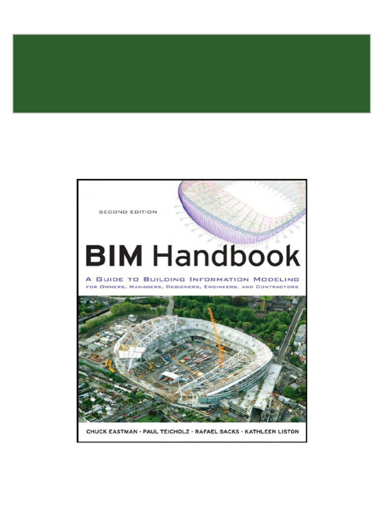 Full download BIM Handbook A Guide to Building Information Modeling 2nd ... Full download BIM Handbook A Guide to Building Information Modeling 2nd ...
