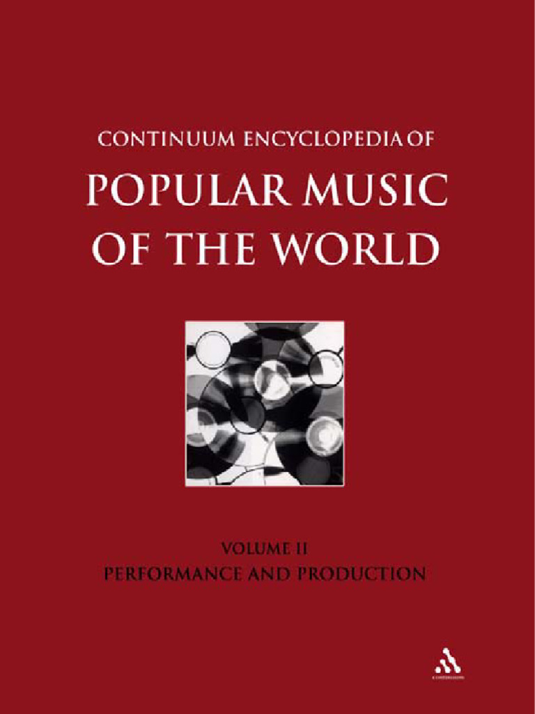 John Shepherd - Continuum Encyclopedia of Popular Music of The World ...