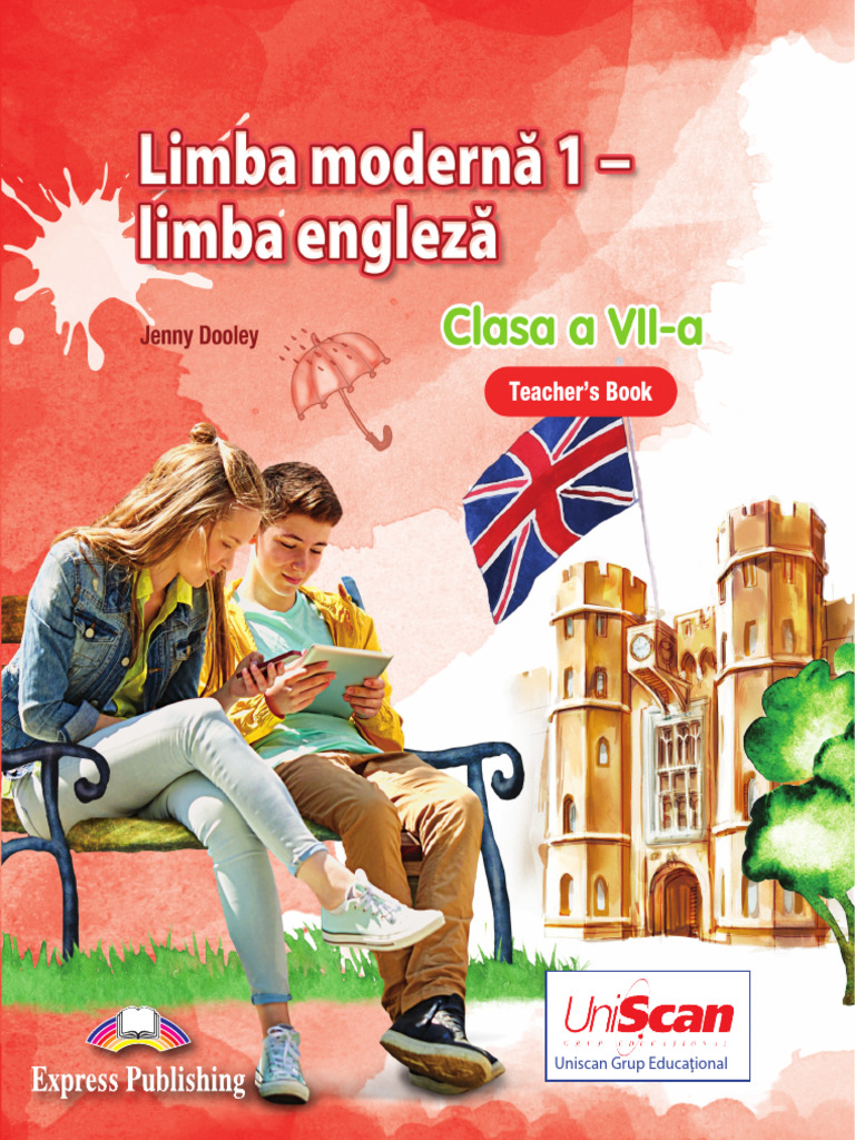 LIMBA MODERNA 1 ENGLISH CLASA A-VII-A TEACHER's BOOK | PDF | English ...
