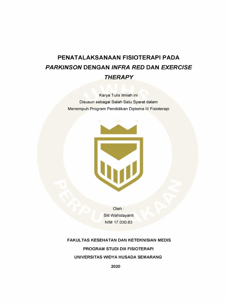Penatalaksanaan Fisioterapi Pada Parkinson Dengan Infra Red Dan Exercise Therapy | PDF
