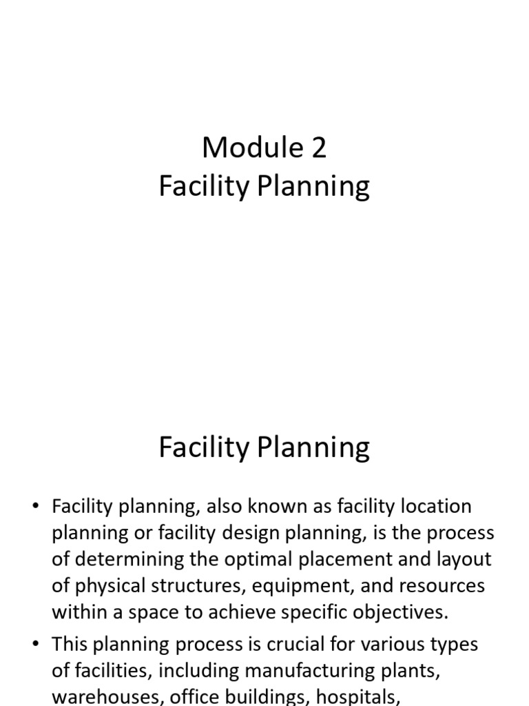 Module 2 Facility Planning | PDF | Supply Chain | Labour Economics