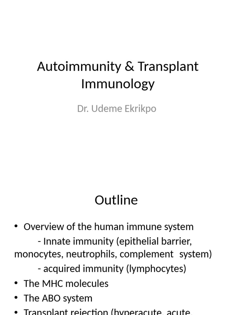 Transplant Immunology 1 | PDF | Transplant Rejection | Immune System