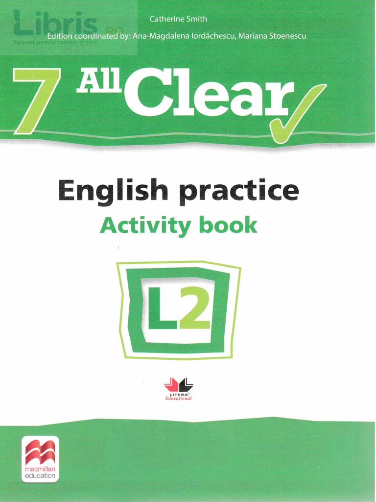 All Clear. English Practice L2. Activity Book. Lectia de Engleza ...
