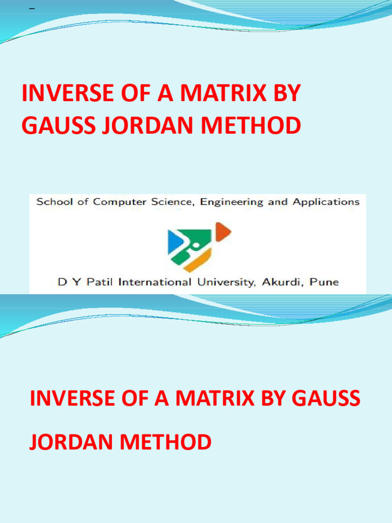 U1-L-3 INVERSE OF A MATRIX BY GAUSS JORDAN METHOD | PDF