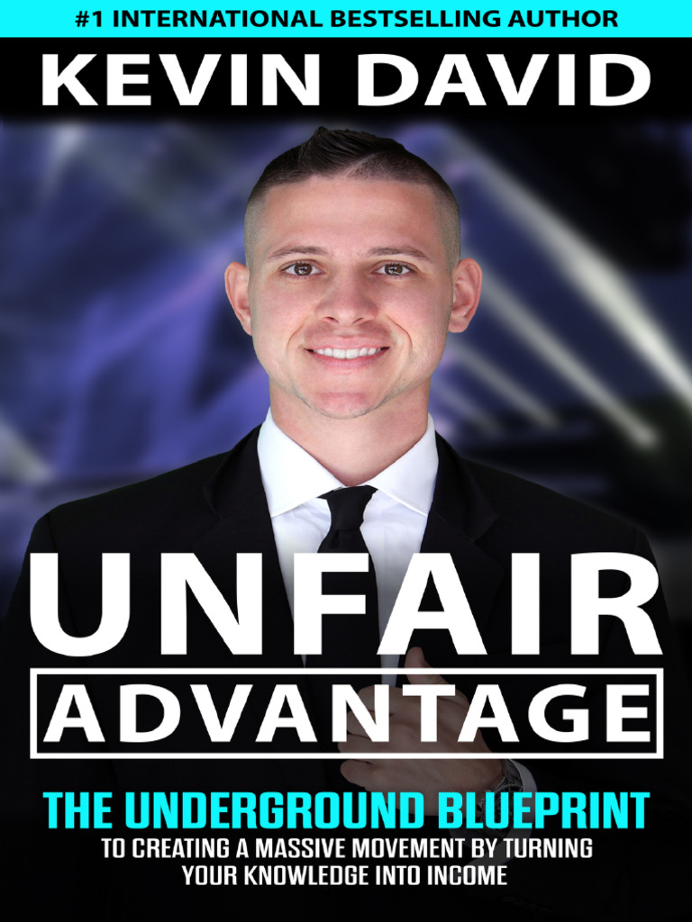 Unfair Advantage_ the Undergrou - David, Kevin | PDF | Mindset | Luck