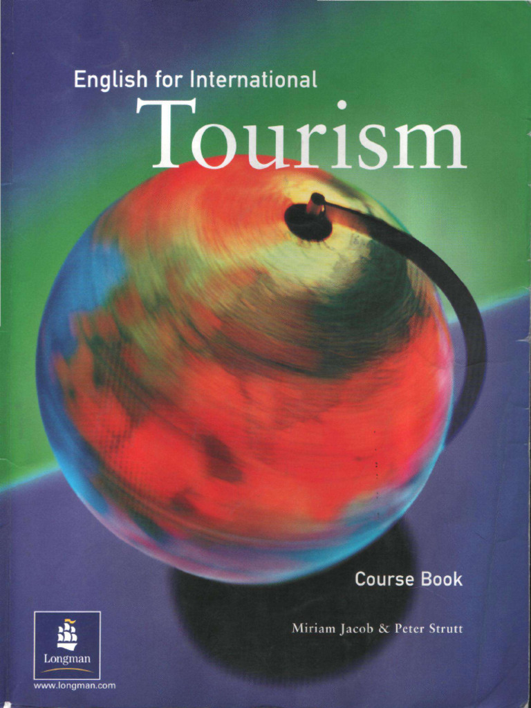 Strutt Peter, Jacob Miriam. - English For International Tourism Upper - Intermediate. Coursebook ...