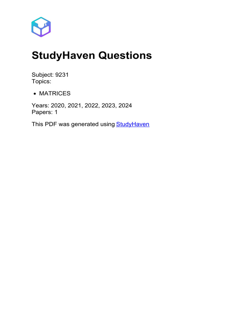 9231 Matrices Exam Questions 2020-2024 | PDF
