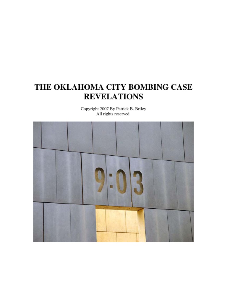 Patrick B. Briley - The Oklahoma City Bombing Case Revelations | PDF ...
