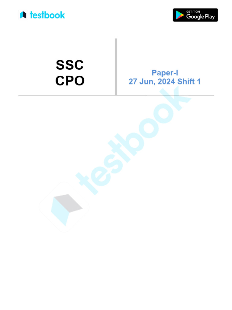 SSC CPO 2024 Official Paper-I (Held On - 27 Jun, 2024 Shift 1) | PDF