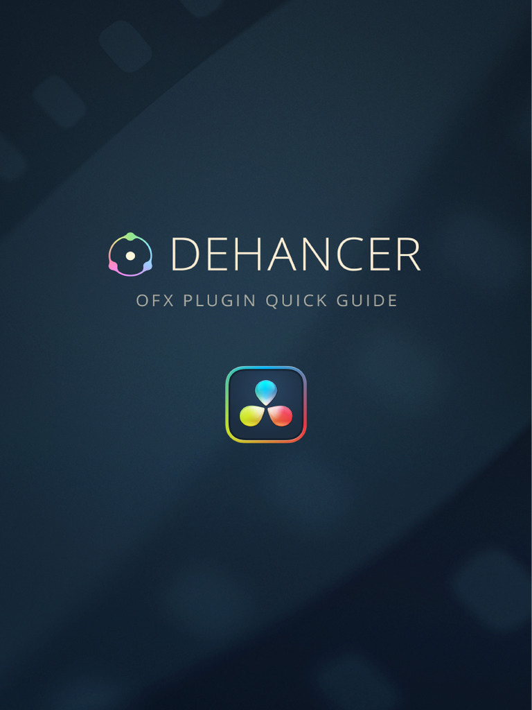 Dehancer OFX Video Plugin Guide | PDF | Exposure (Photography) | Color