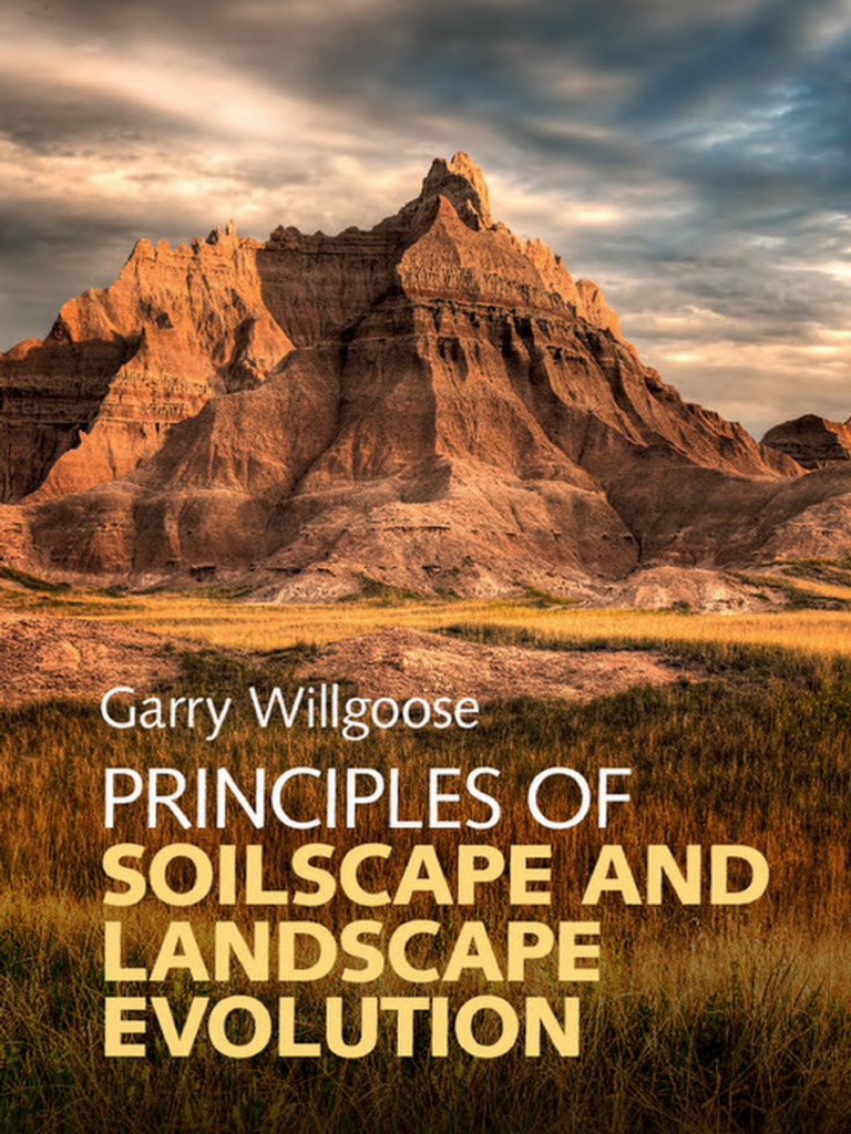 Principles of Soilscape and Landscape Evolution (PDFDrive) | PDF | Experiment | Soil