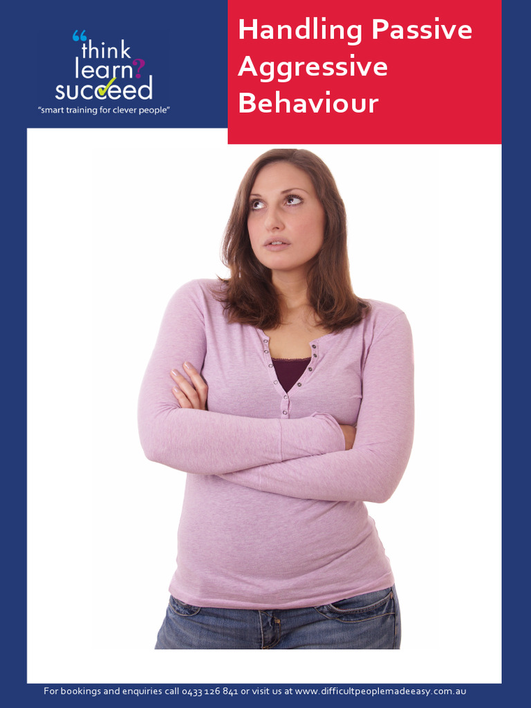 Handling-Passive-Aggressive-Behaviour | PDF | Bullying | Anger