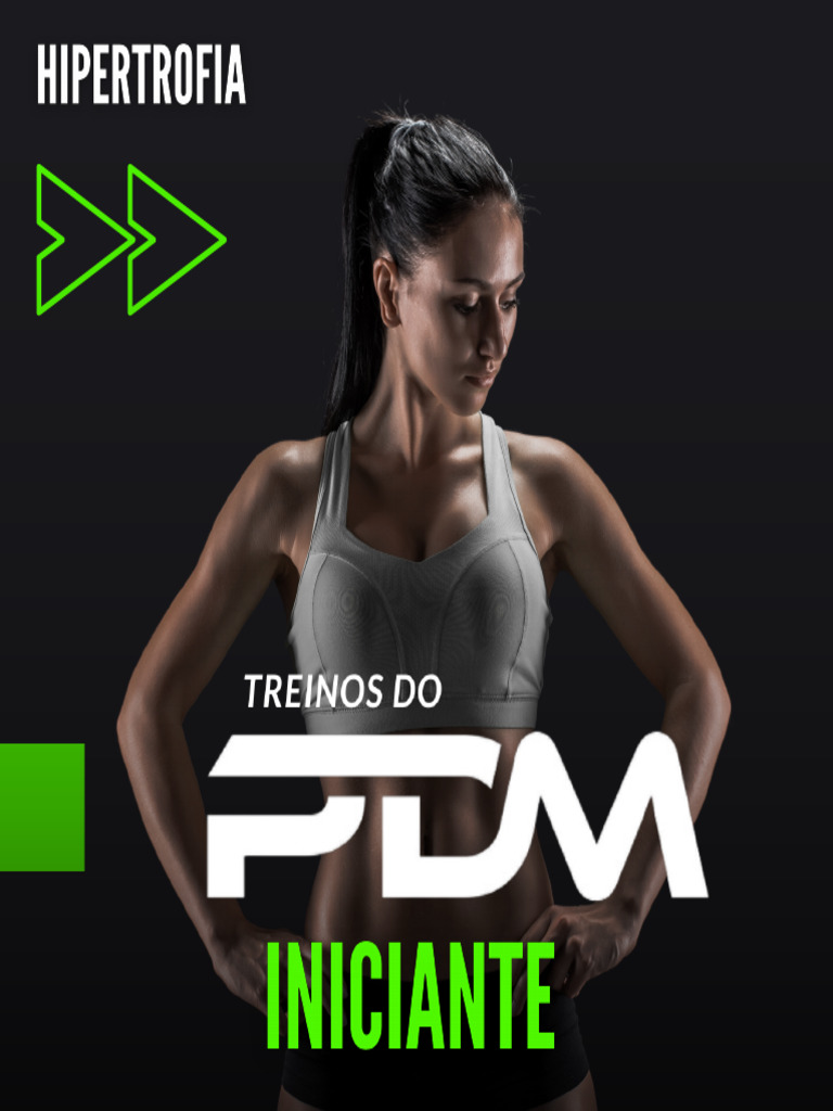 Hipertrofia Iniciante Pdm TREINO 1 AB | PDF