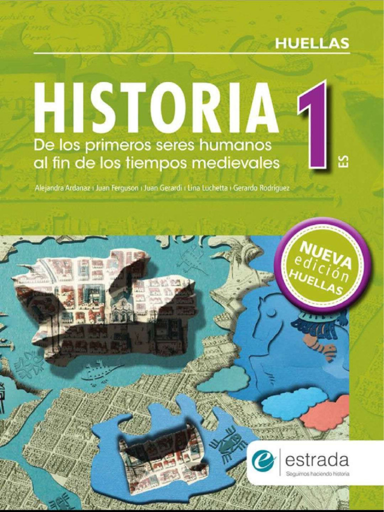 Libro Historia 1 Nuevo Huellas Comprimido (1) (1) | PDF
