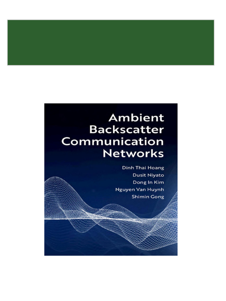 Cambridge University Press Ambient Backscatter Communication Networks 1108480861 | PDF