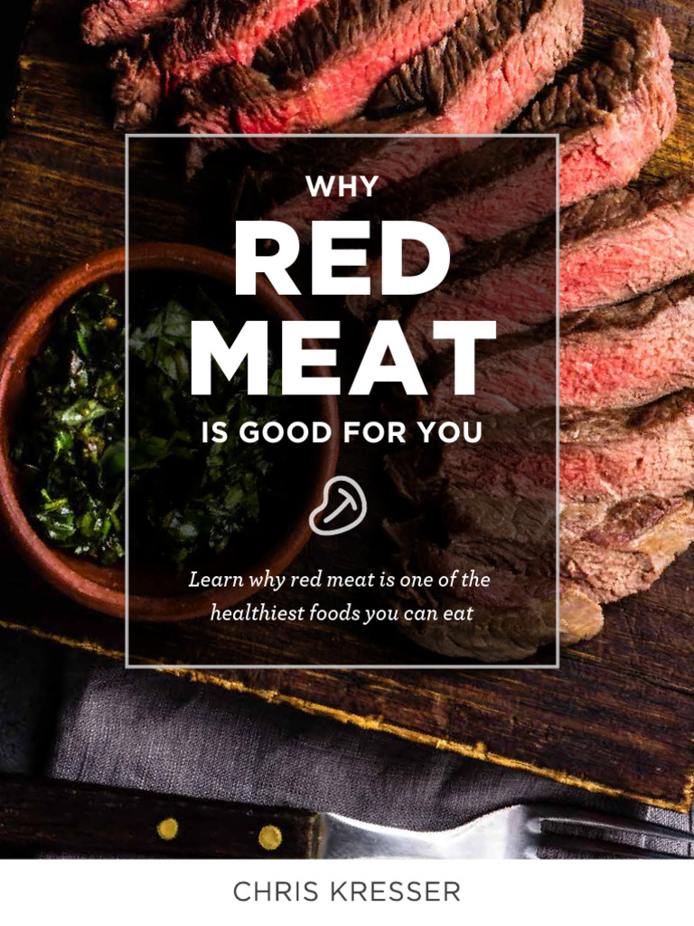 Benefits of Eating Red Meat | PDF | Fat | Nutrients