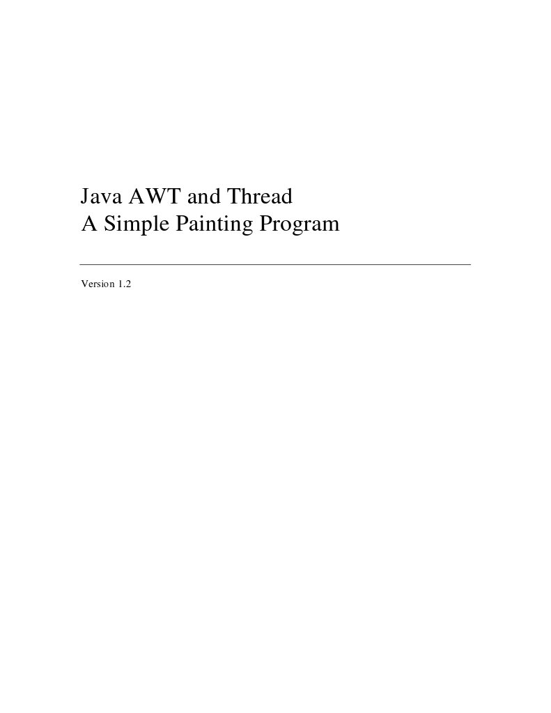 Java AWT and Thread A Simple Painting Program | PDF | Java (Programming Language) | Computing ...