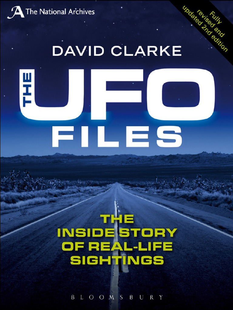 The UFO Files The Inside Story of Real-Life Sightings - David Clarke | PDF | Unidentified Flying ...