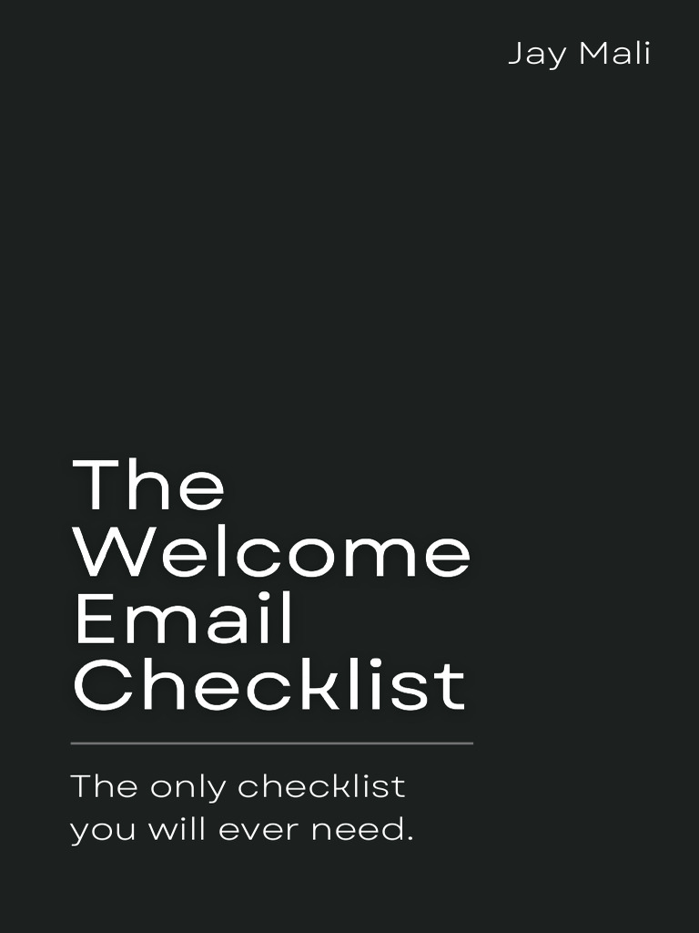 welcome email checklist - jay | PDF
