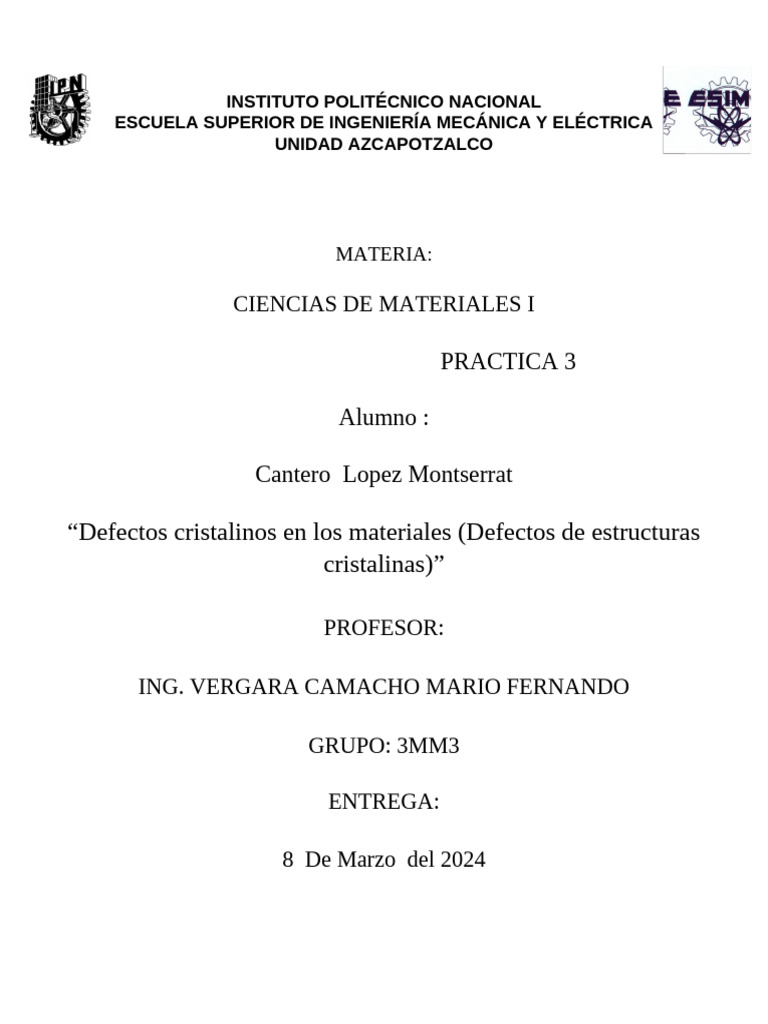 Practica 3 Defectos Cristalinos en Los Materiales (Defectos de ...