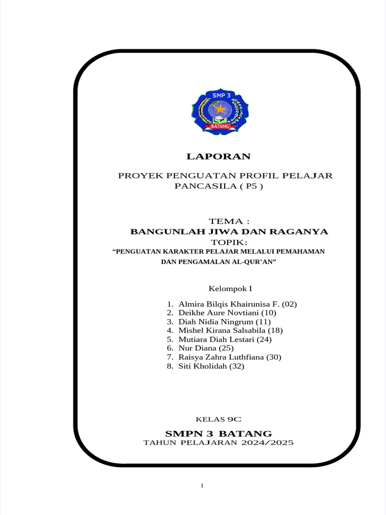 Laporan P5 Bangunlah Jiwa dan Raganya_Kel 1.Kls 9C (2024) (1) | PDF