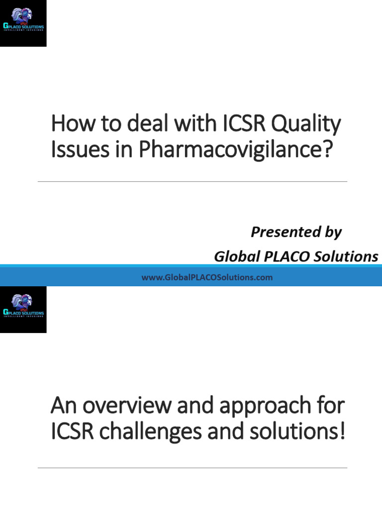 ICSR Challenges and Solutions1 | PDF | Pharmacovigilance