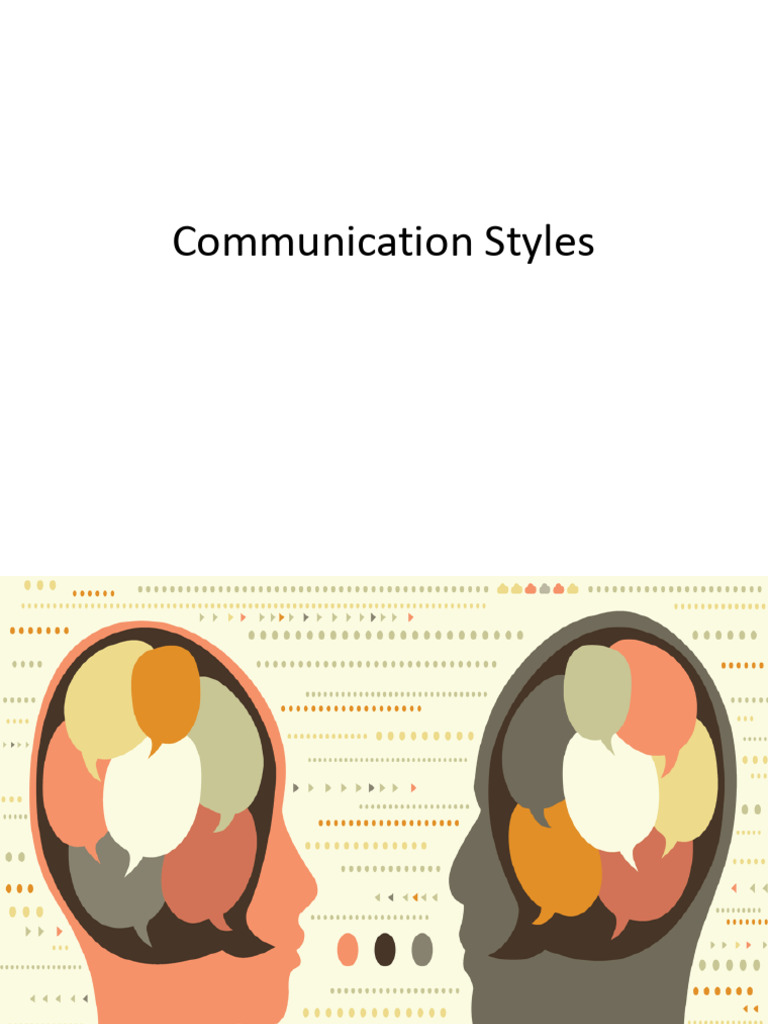 03 Styles of Communication | PDF | Nonverbal Communication | Communication