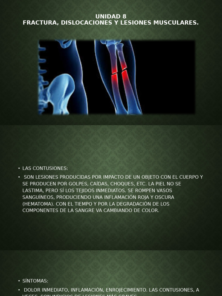 Unidad 8 Fracturas, Luxaciones y Lesiones Musculares | PDF | Sistema musculoesquelético ...