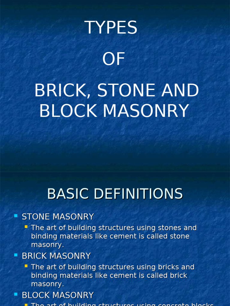 Types of Brick, Stone, and Block Masonry | PDF | Masonry | Brick
