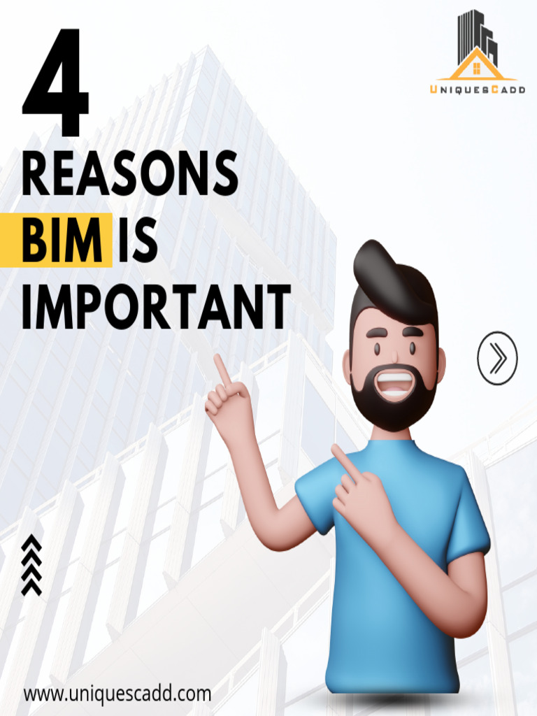 4 Reasons Why BIM Is Important | PDF