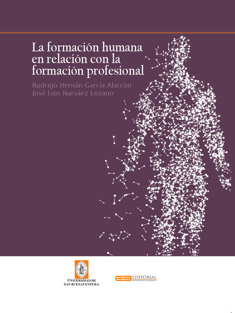 La Formación Humana en Relación Con La Formación Profesional | PDF ...