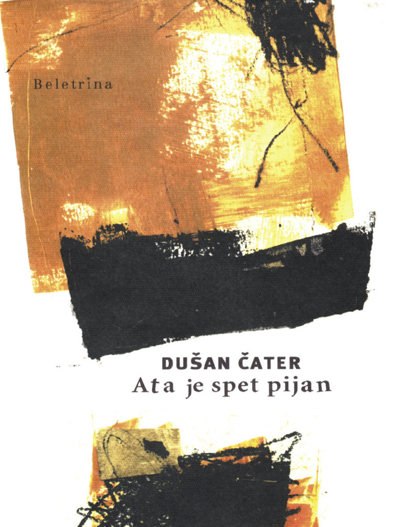 Ata Je Spet Pijan Dusan Cater | PDF