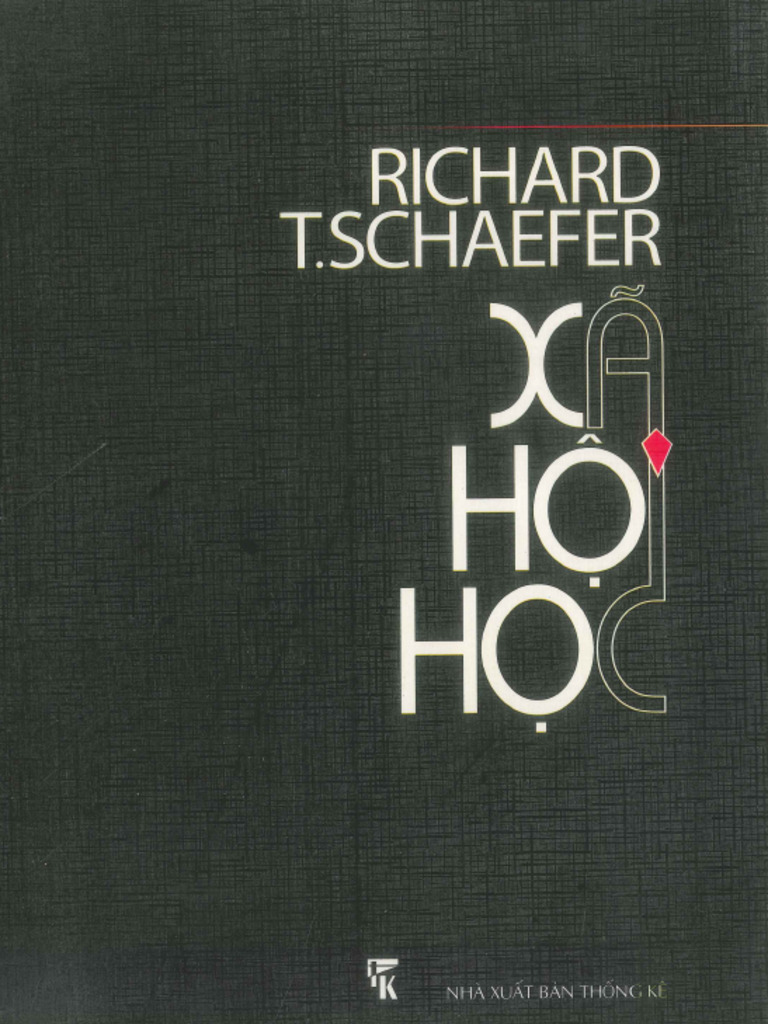 Xã Hội Học - Richard T. Schaefer | PDF