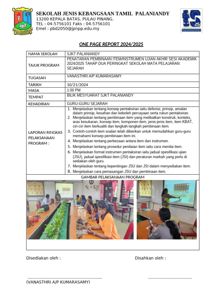 Sekolah Jenis Kebangsaan Tamil Palaniandy: ONE PAGE REPORT 2024/2025 | PDF
