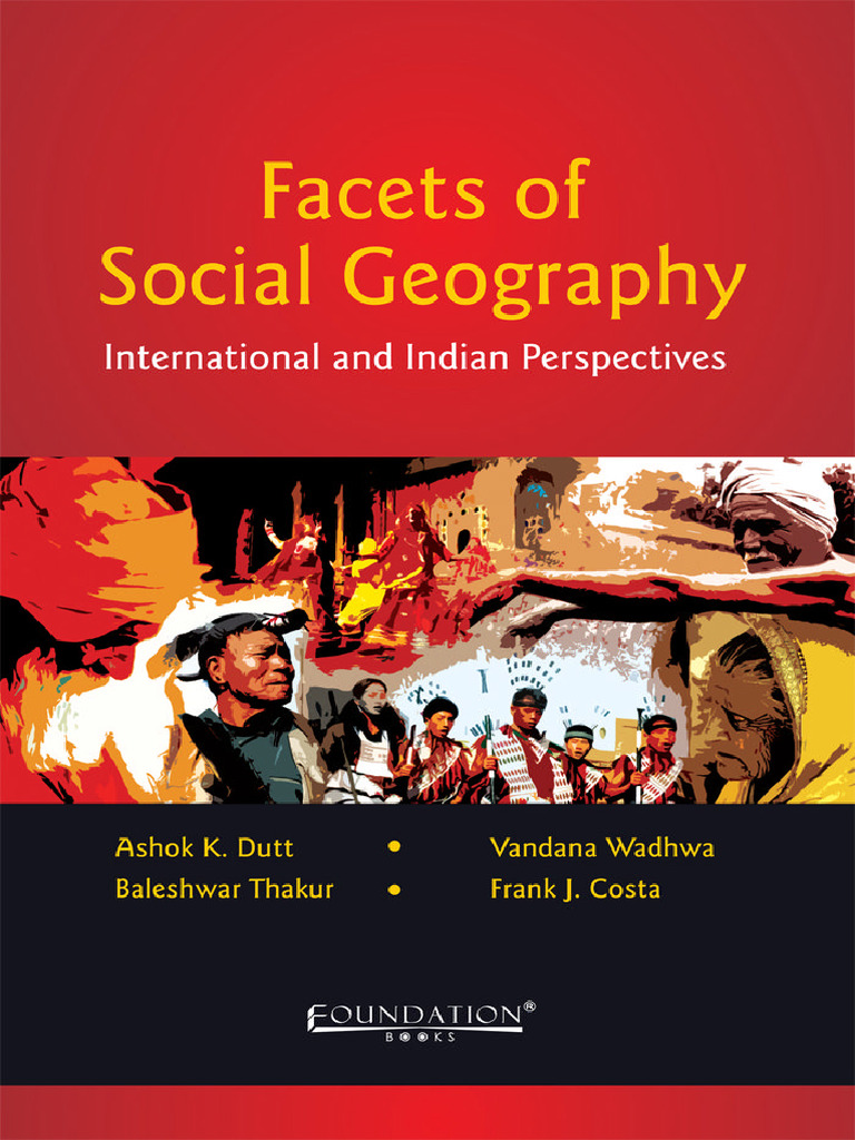 Facets of Social Geography | PDF | Geography | Liberal Arts Education